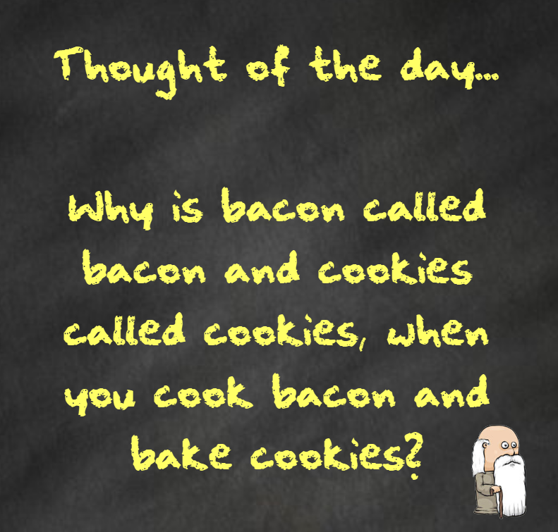 Thought of the Day: Bacon & Cookies – The Sage Page